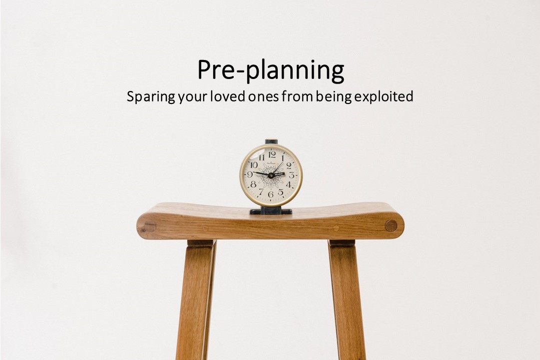 Pre-planning: Sparing your loved ones from being exploited | Nirvana Asia